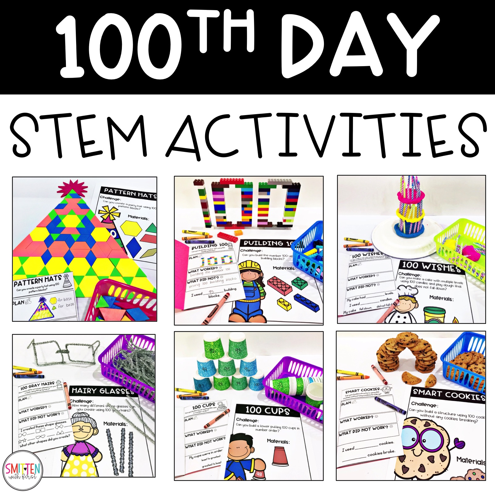 STEM tastic 100th Day Of School Smitten With First