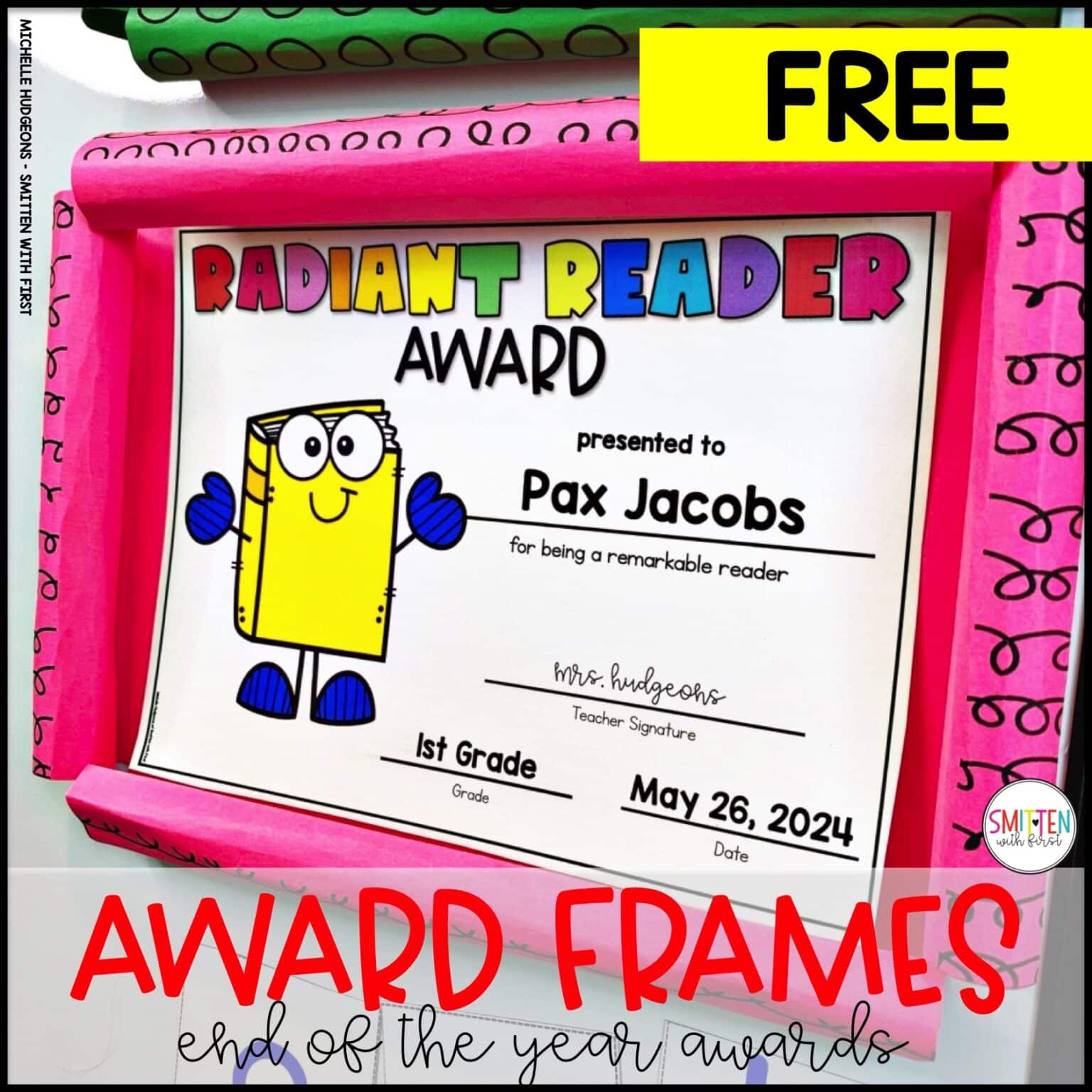 End of School Year Awards - Smitten with First