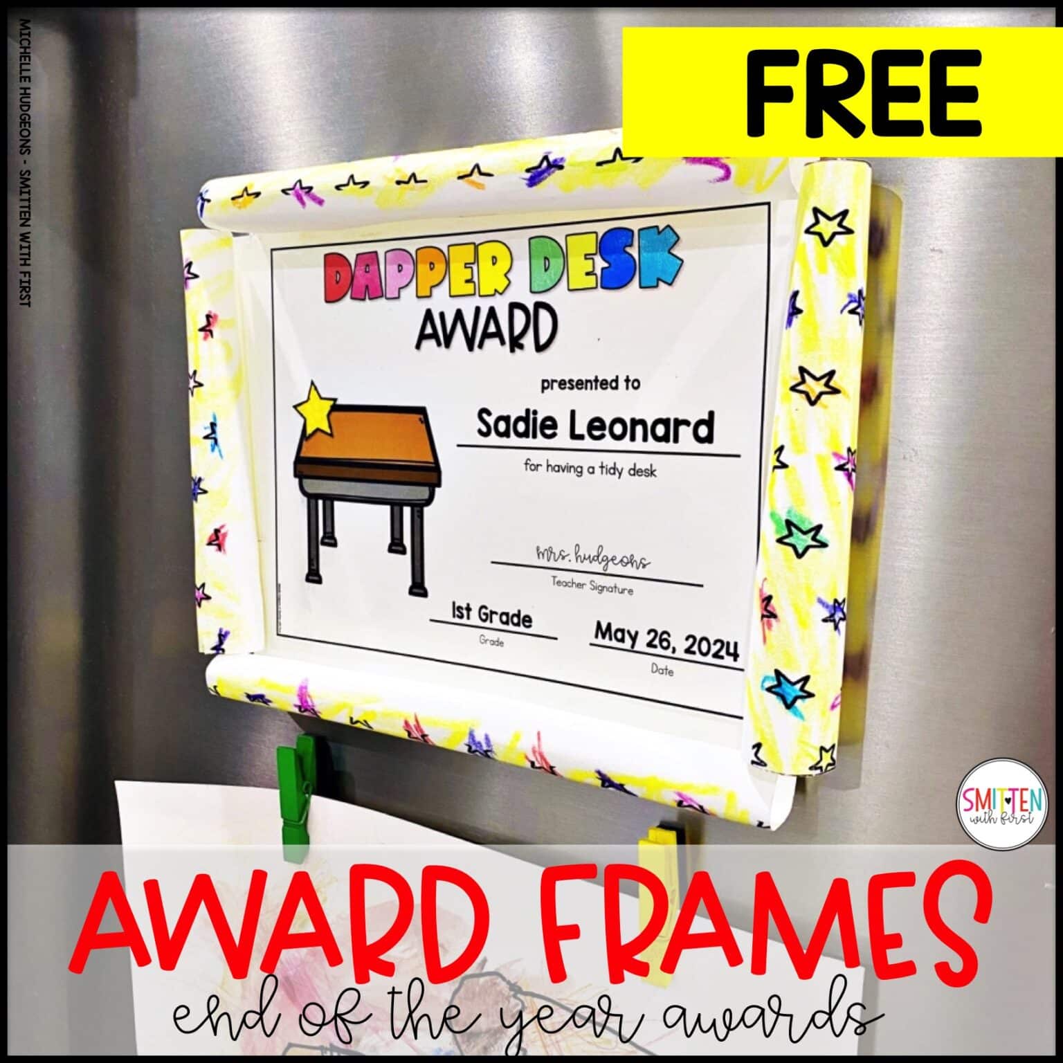 End of School Year Awards - Smitten with First